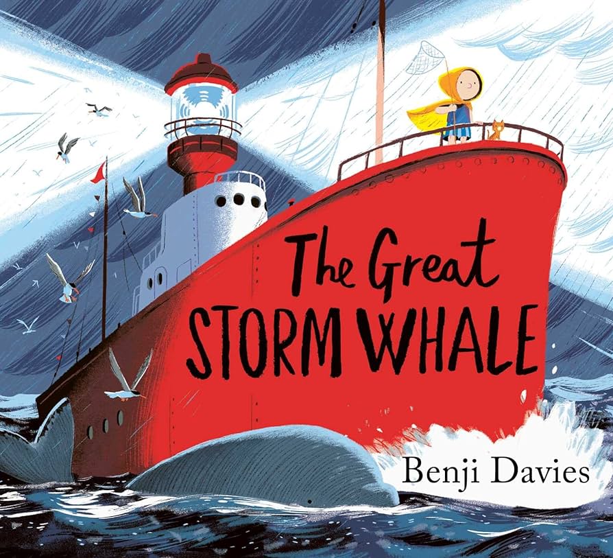 The Great Storm Whale by Benji Davies - Ruth Miskin Literacy