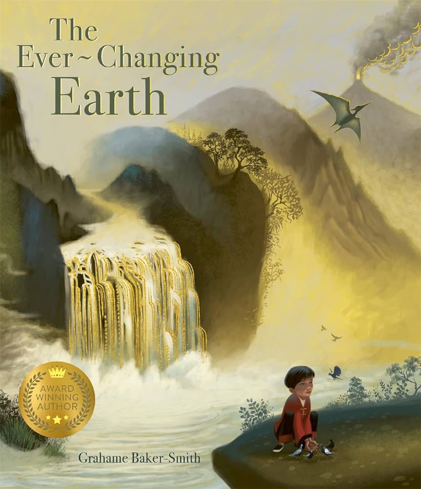 The Ever-Changing Earth by Grahame Baker-Smith - Ruth Miskin Literacy
